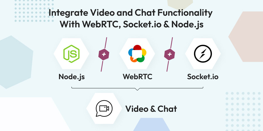 Integrate video and chat functionality with WebRTC, Socket.IO & Node.js